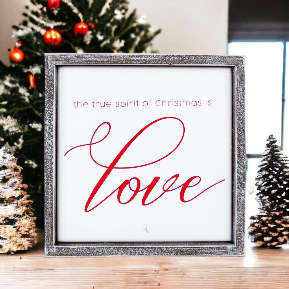 True Spirit of Christmas is Love - Wooden Signs - USA Made – Gia Roma