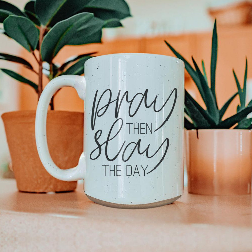 Pray then Slay the Day | Prayer Coffee Mugs Modern | Faith Coffee Mugs ...